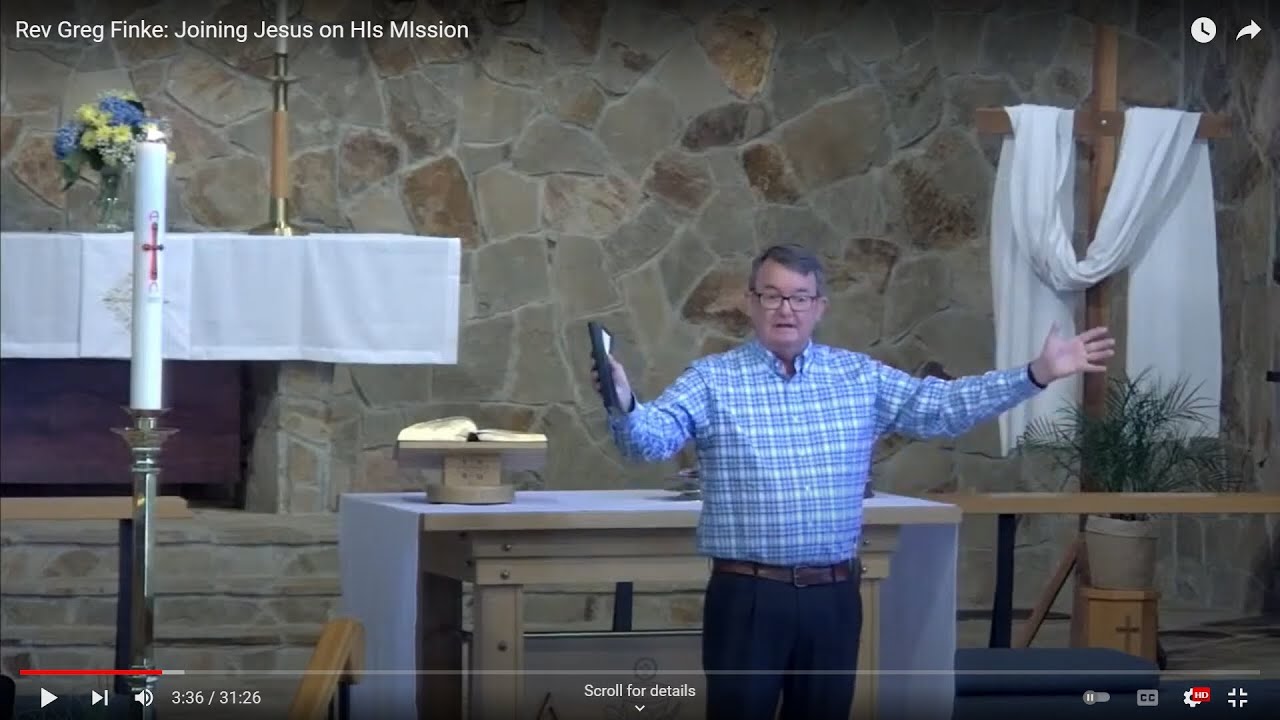 Rev Greg Finke: Joining Jesus on HIs MIssion - YouTube