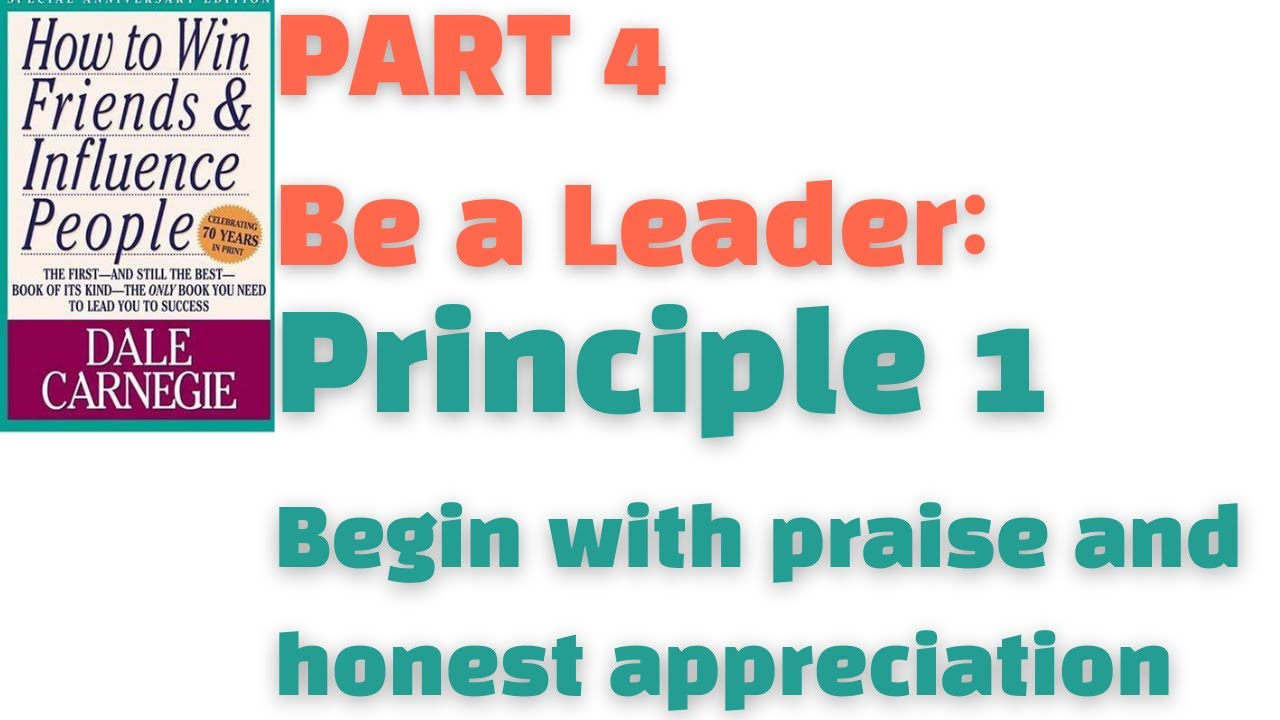PART4 1 Be A Leader How To Change People Without Giving Offense Or Arousing Resentment YouTube part4-1-be-a-leader-how-to-change-people-without-giving-offense-or-arousing-resentment-youtube