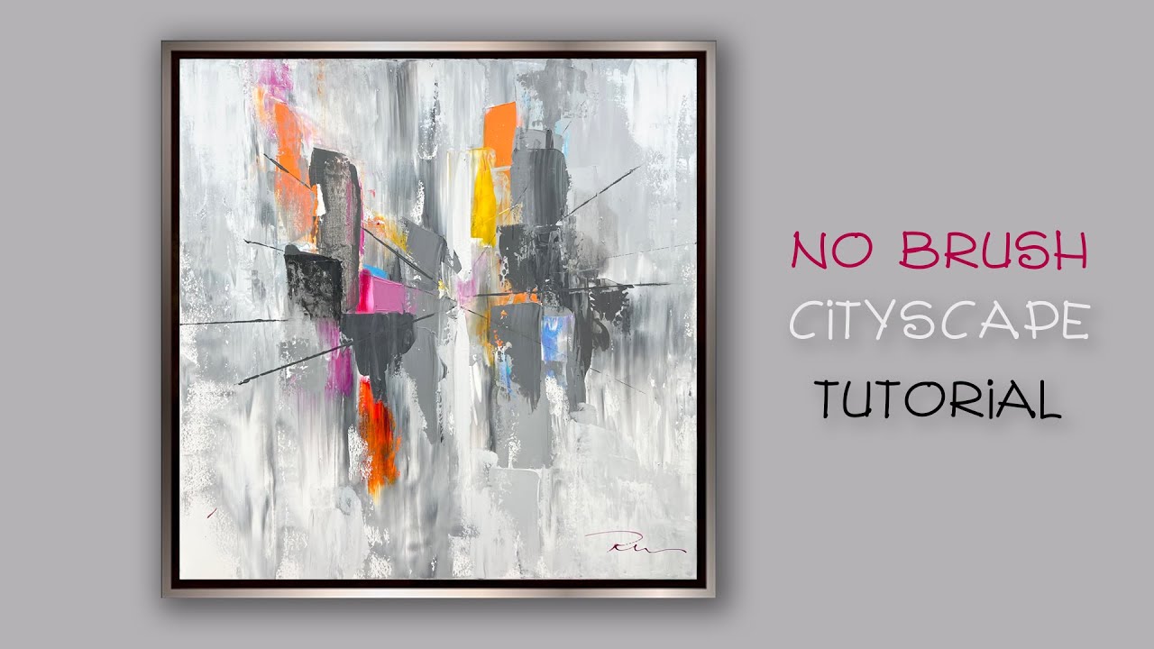 Abstract Acrylic Painting Tutorial | Cityscape without a Brush - YouTube