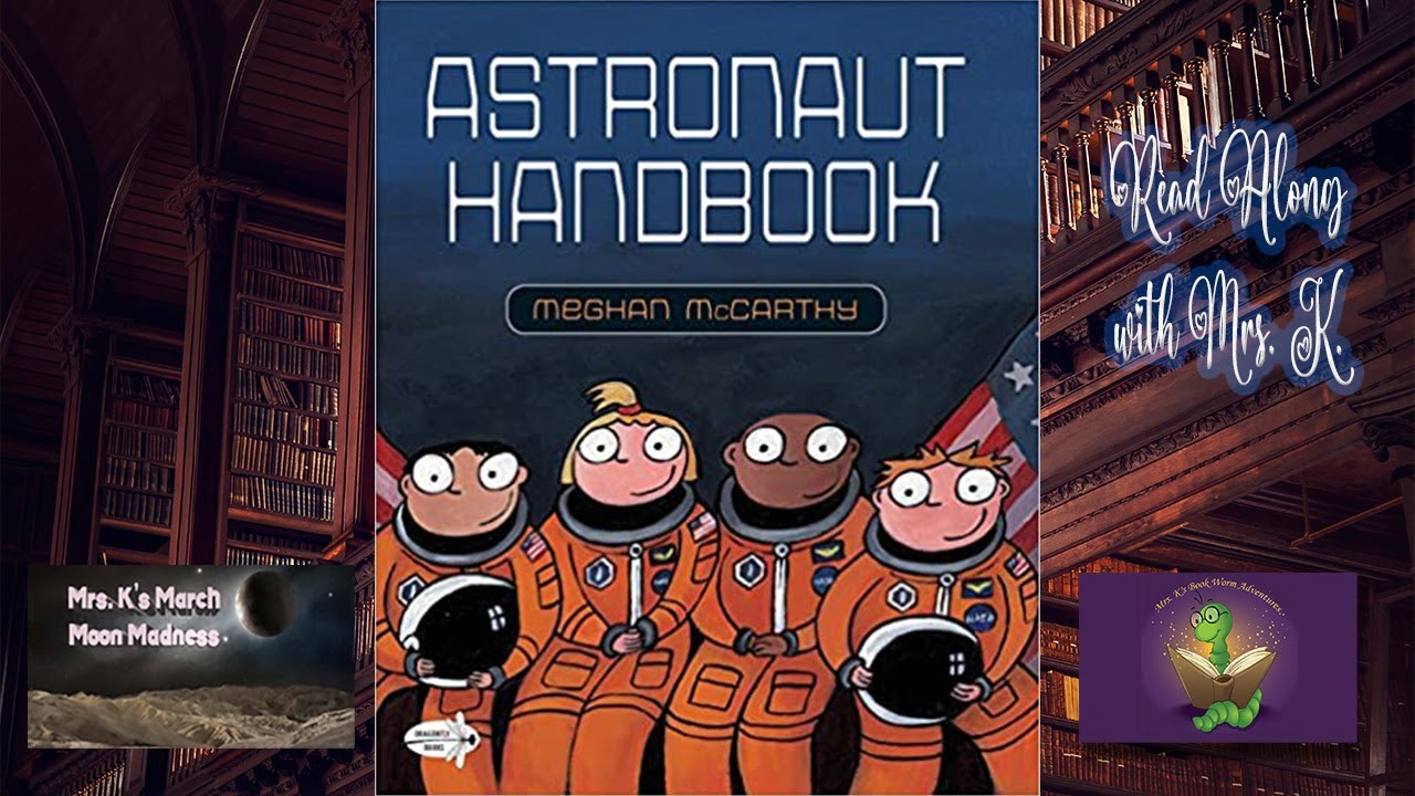 ASTRONAUT HANDBOOK – What does it take to be an Astronaut? | Kids ...