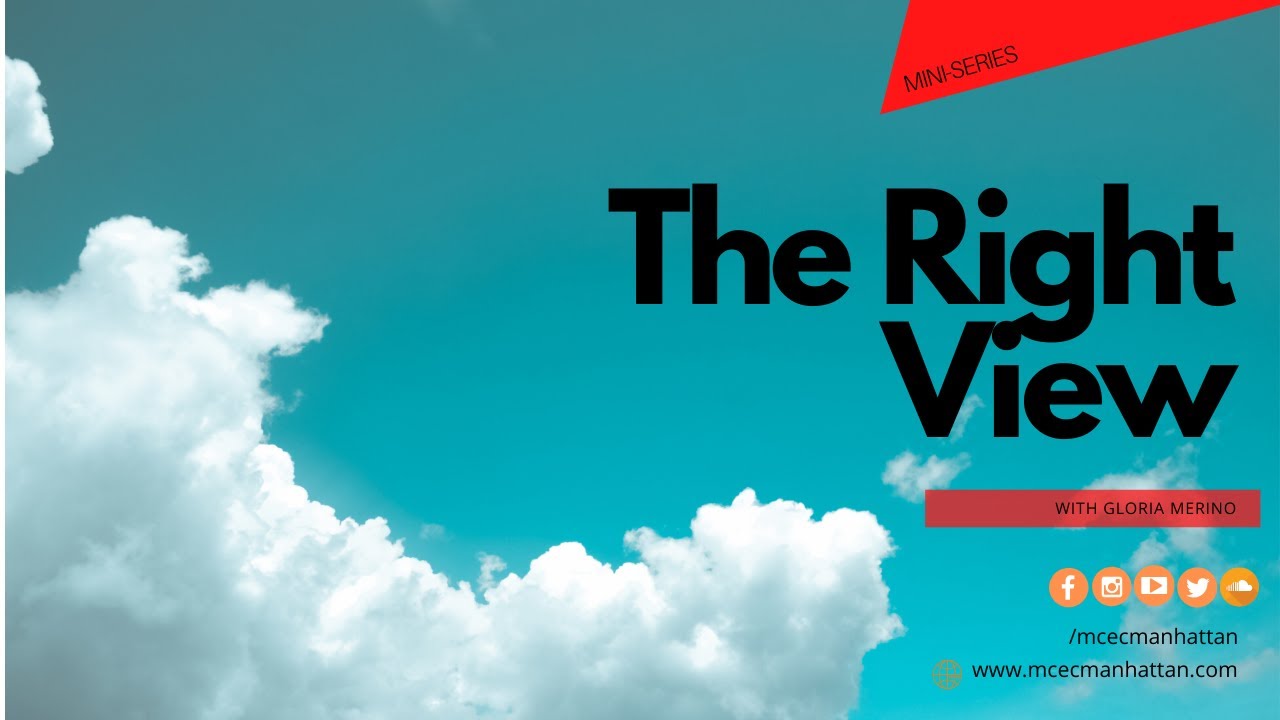 The Right View - YouTube