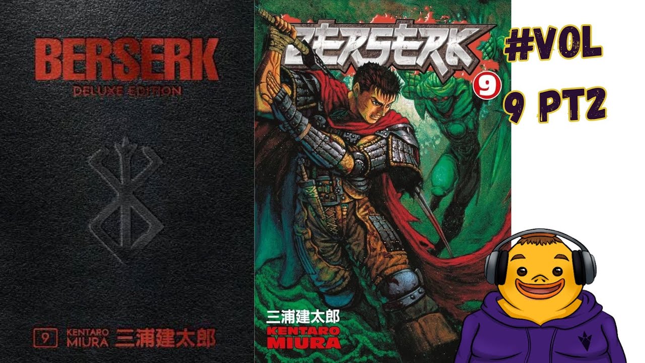 Berserk Vol 9 pt2 lectura - YouTube