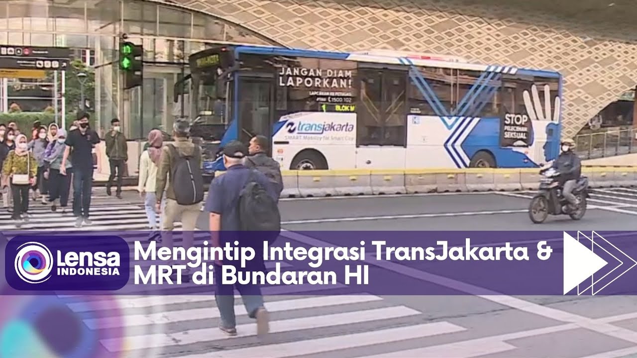 Mengintip Integrasi TransJakarta & MRT di Bundaran HI - YouTube