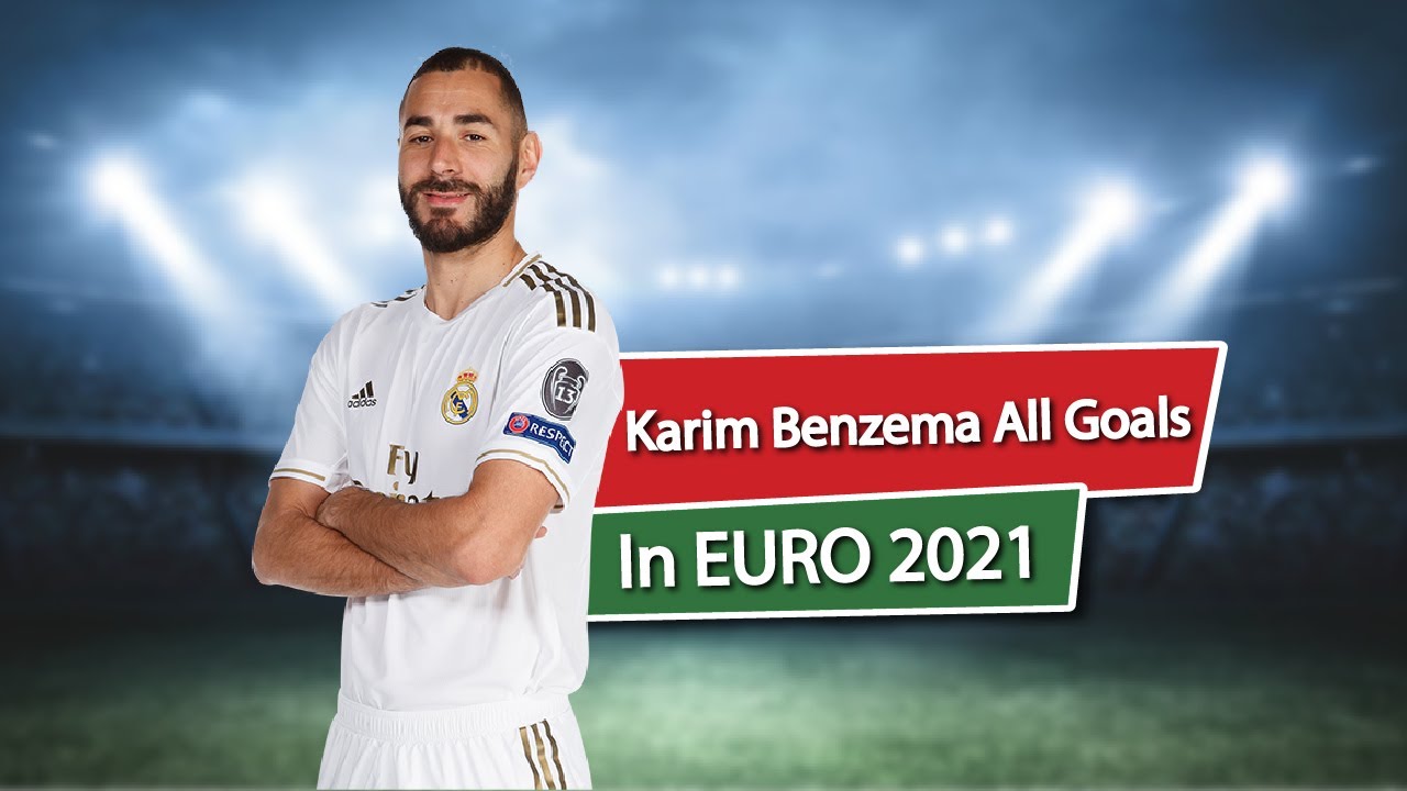 Karim Benzema Euro 2021 all goals - YouTube