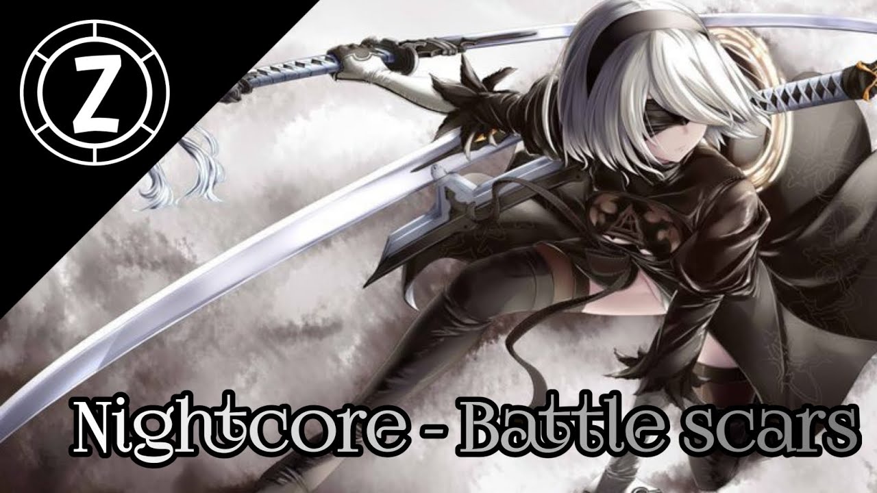 Nightcore - Battle scars - YouTube