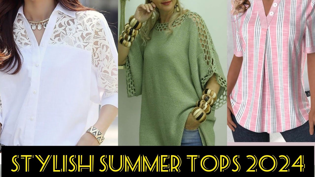 "Summer Tops: Must-Have Styles" | Cute and Trendy Summer Tops | blouse ...