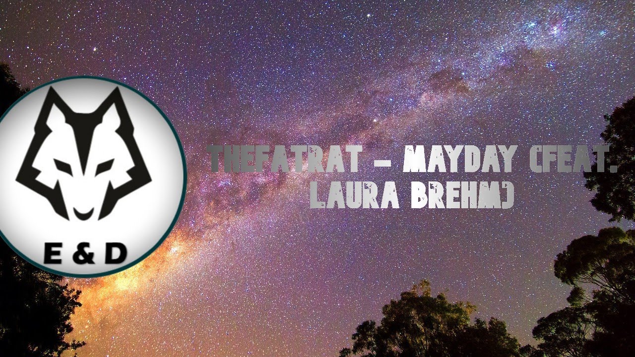 TheFatRat - MAYDAY (feat. Laura Brehm) - YouTube