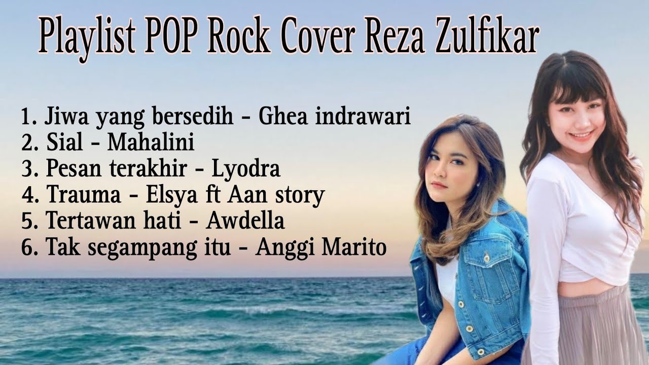 Kumpulan Lagu Terbaru Pop Rock Version Reza Zulfikar - YouTube