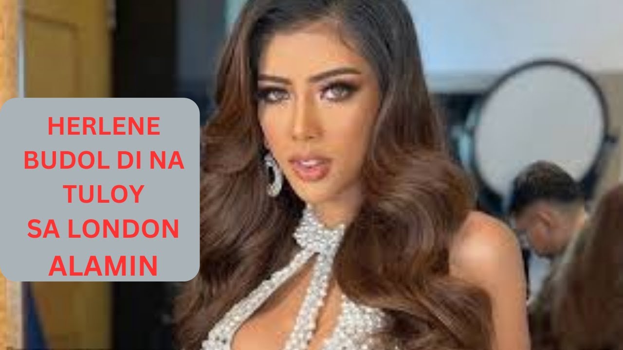 HERLENE BUDOL DI NA TULOY SA MISS TOURISM WORLD LONDON @tyob2751 - YouTube