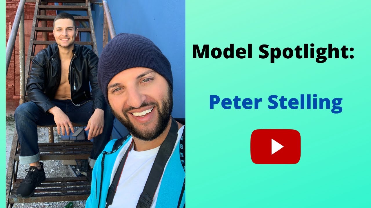 Model Spotlight: Peter Stelling! - YouTube