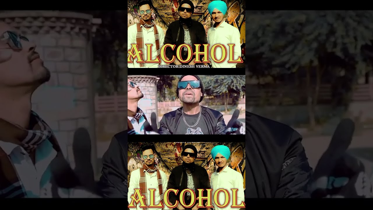 ALCOHOL - Ft.B BOY LASHKAR New Rap song Director Dinesh varma..# ...