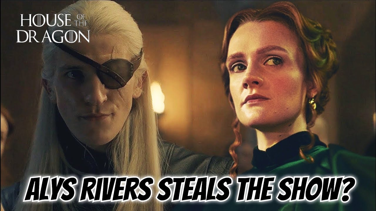 Alys Rivers Steals The Show In Season 2? House of the Dragon - YouTube