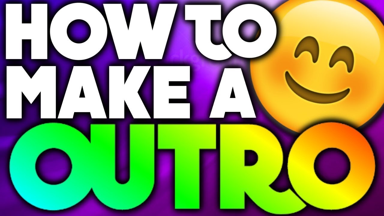 how to make youtube outro tutorial | youtube outro kasay banae - YouTube