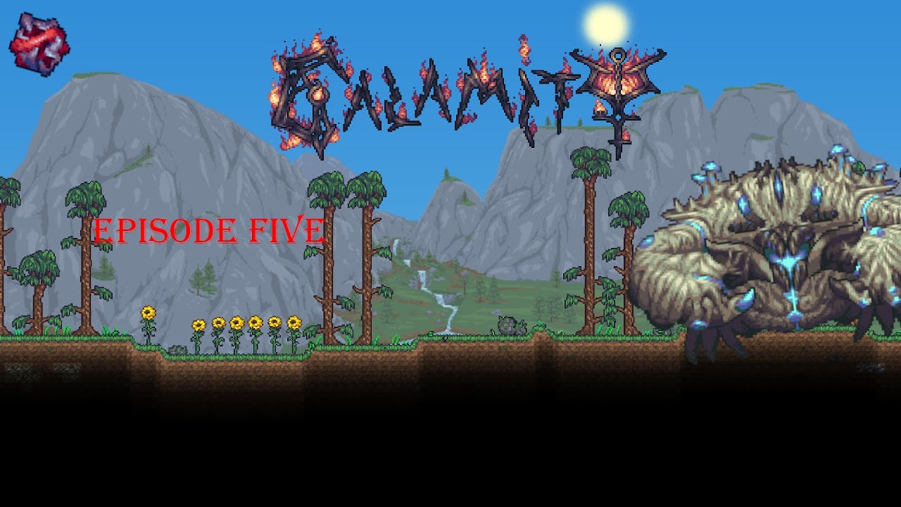 Calamity Episode Five | Blasting a crab and getting obliterated by a ...