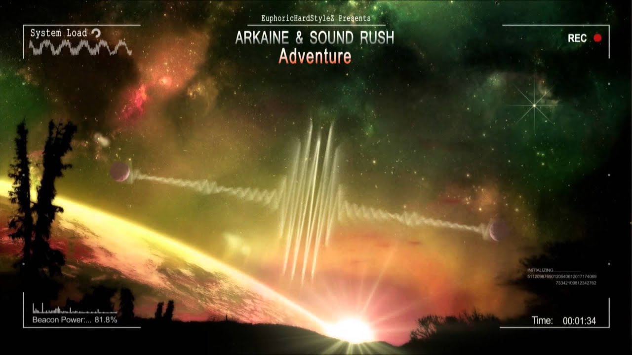 Arkaine & Sound Rush - Adventure [HQ Original] - YouTube