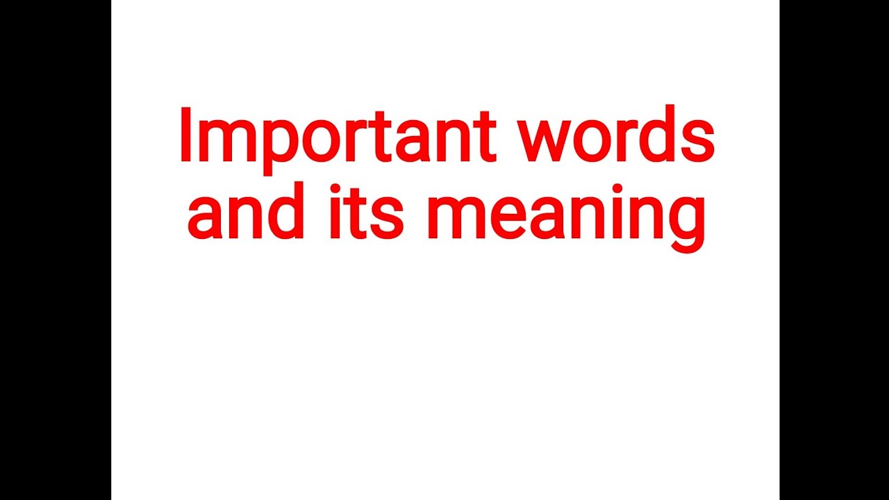 Important Meaning