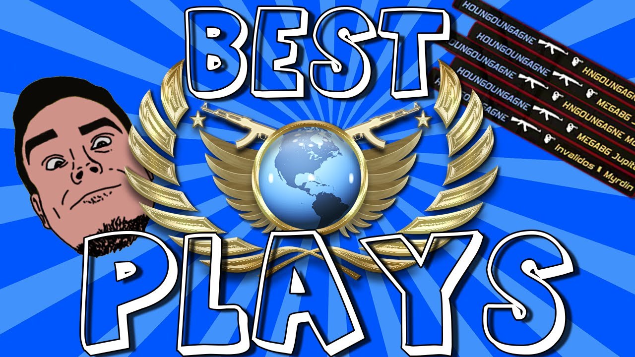 BEST GLOBAL ELITE PLAYS ! - YouTube