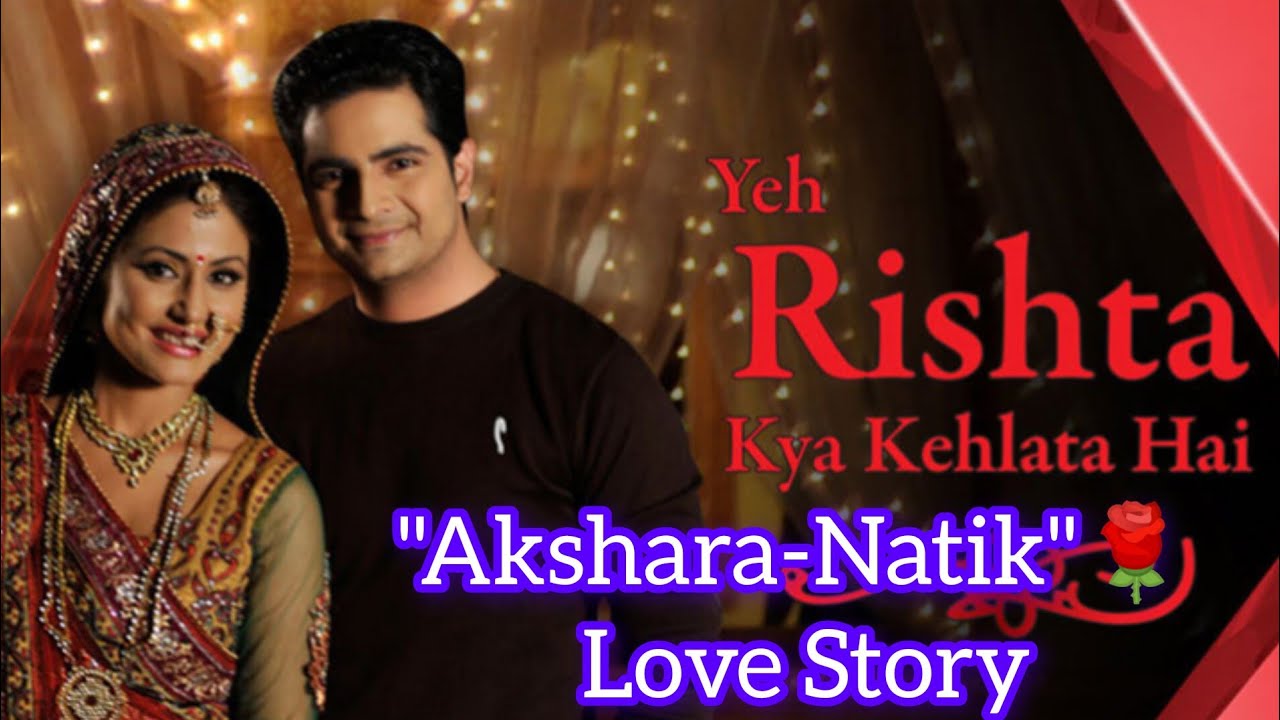 "Akshara-Natik"🌹♥💯 Love Moments || Yeh Rishta Kya Kehlata Hai || Star ...
