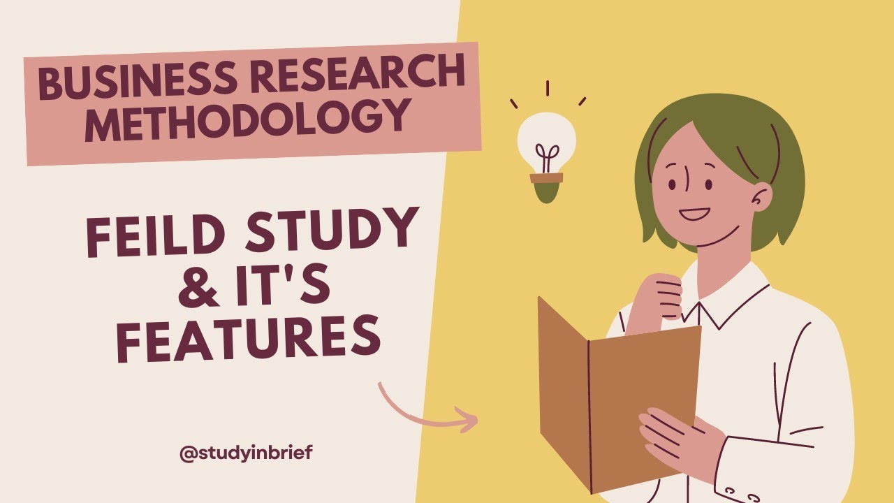 Field Study| Research Method, Business Research Methodology, #bba # ...