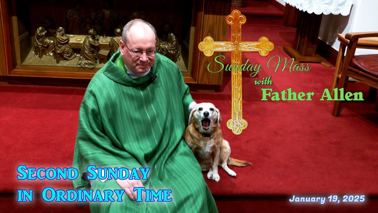 Sunday Mass with Father Allen - January 19, 2025 - YouTube