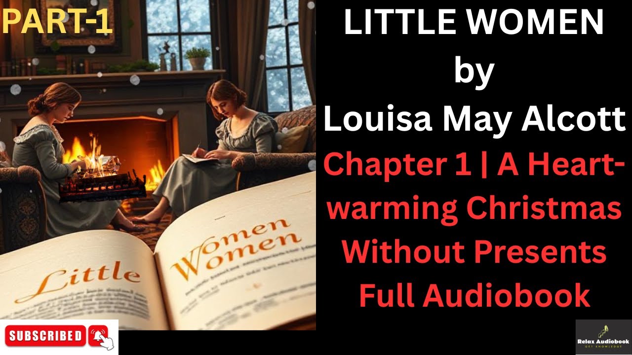 Little Women - PART-1 | A Heart-warming Christmas Without Presents Full ...
