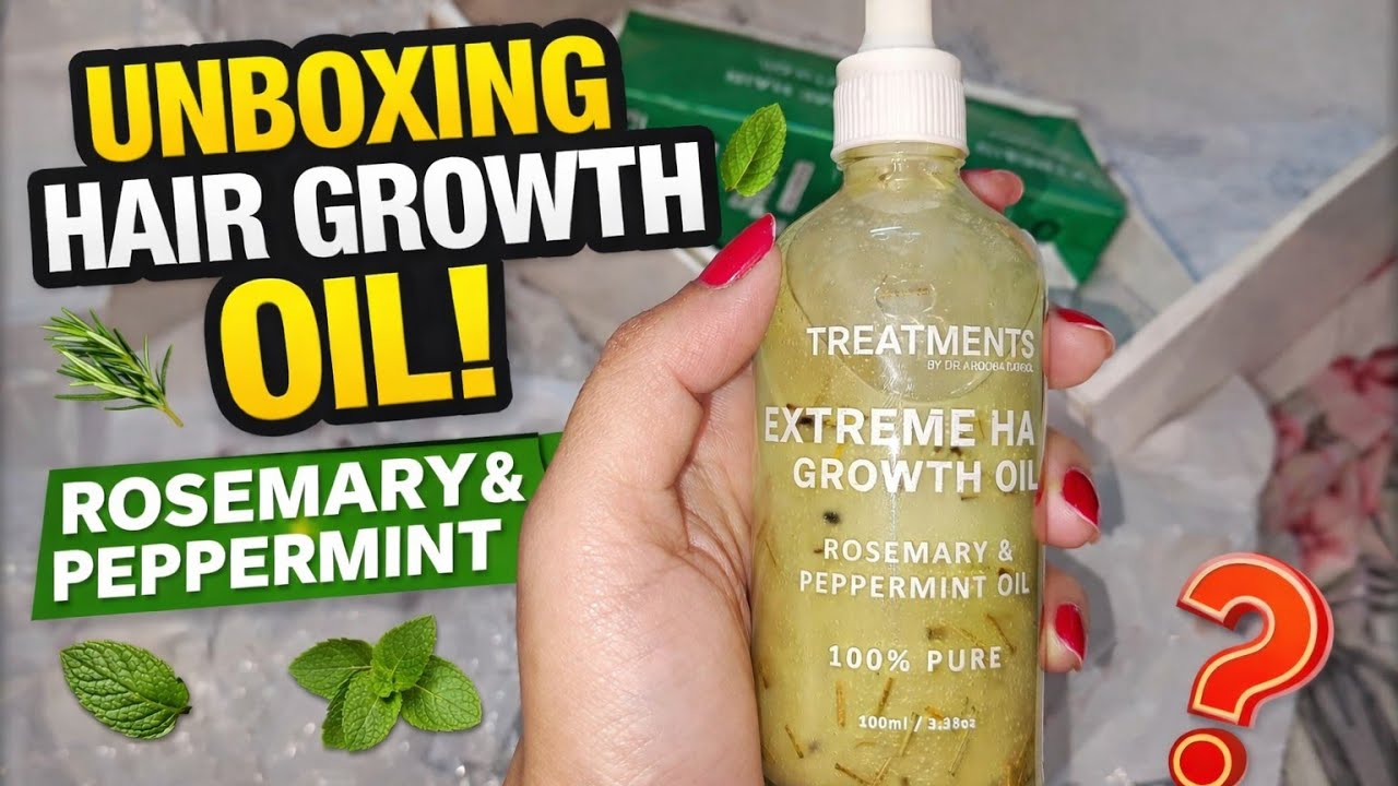 Unboxing TREATMENT Extreme Hair Growth Oil 🌿 | Rosemary & Peppermint ...
