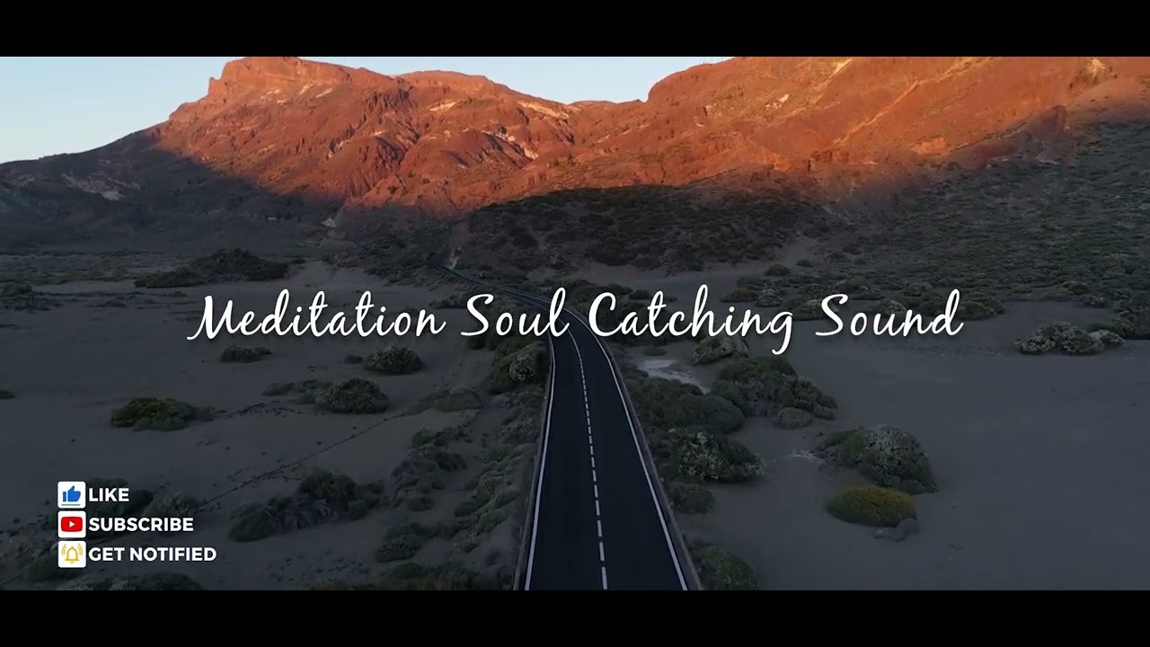 Meditation - Meditation Soul Catching Sound - YouTube