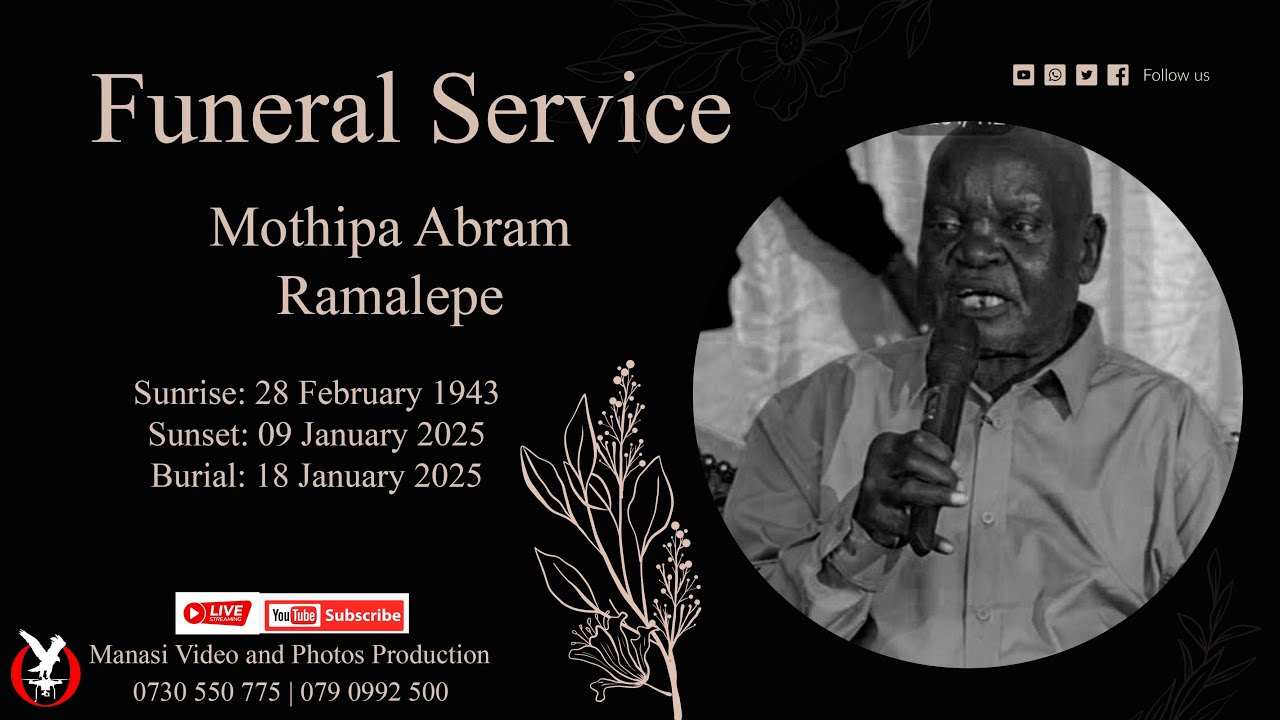 In loving memory of the late Mothipa Abram Ramalepe - YouTube