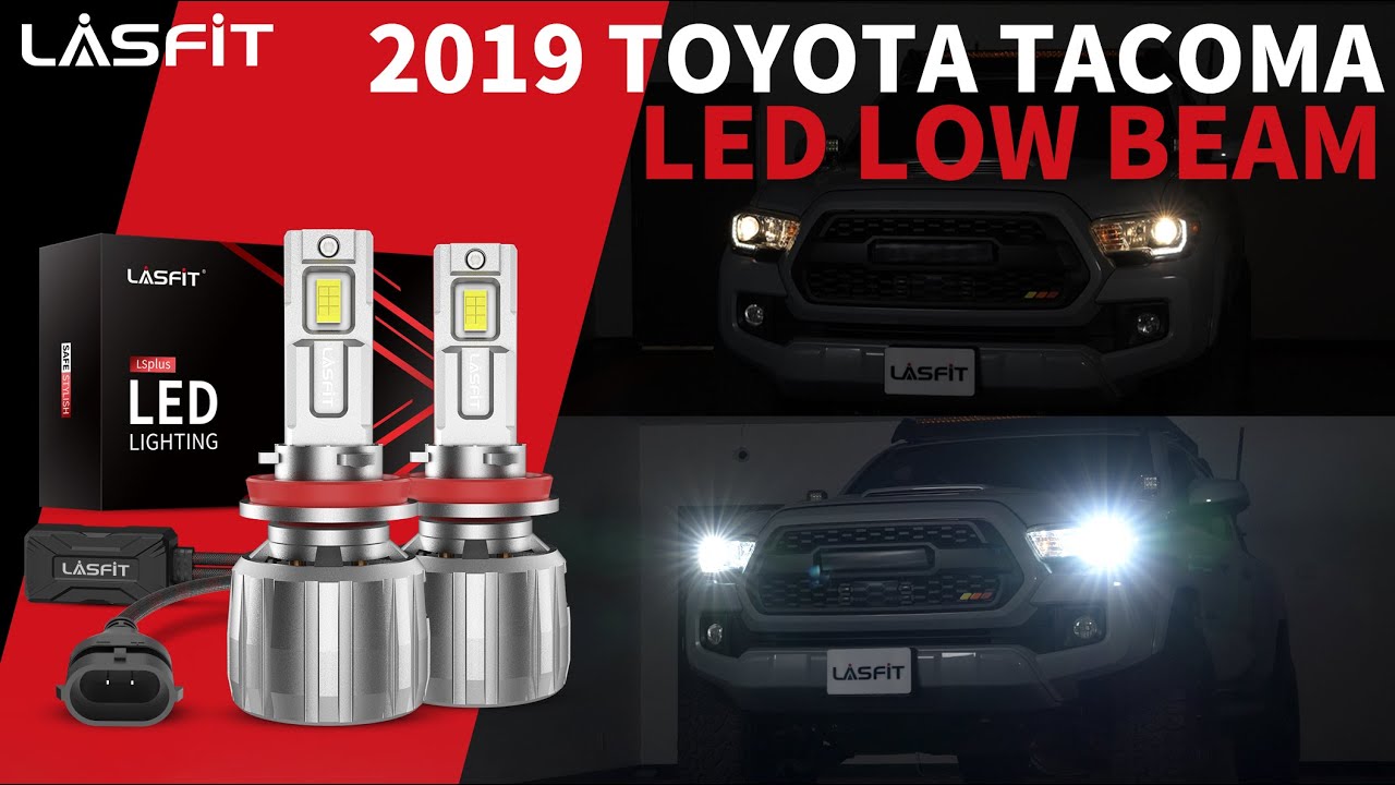2019 Toyota Tacoma LED Low Beam Install & Review | Lasfit LED Bulb ...