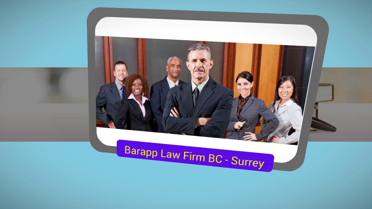 Injury Lawyer Surrey BC - Barapp Law Firm BC - YouTube