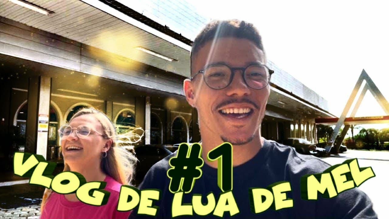 Vlog de Lua de Mel .. Primeiro Vídeo do Canal! - YouTube