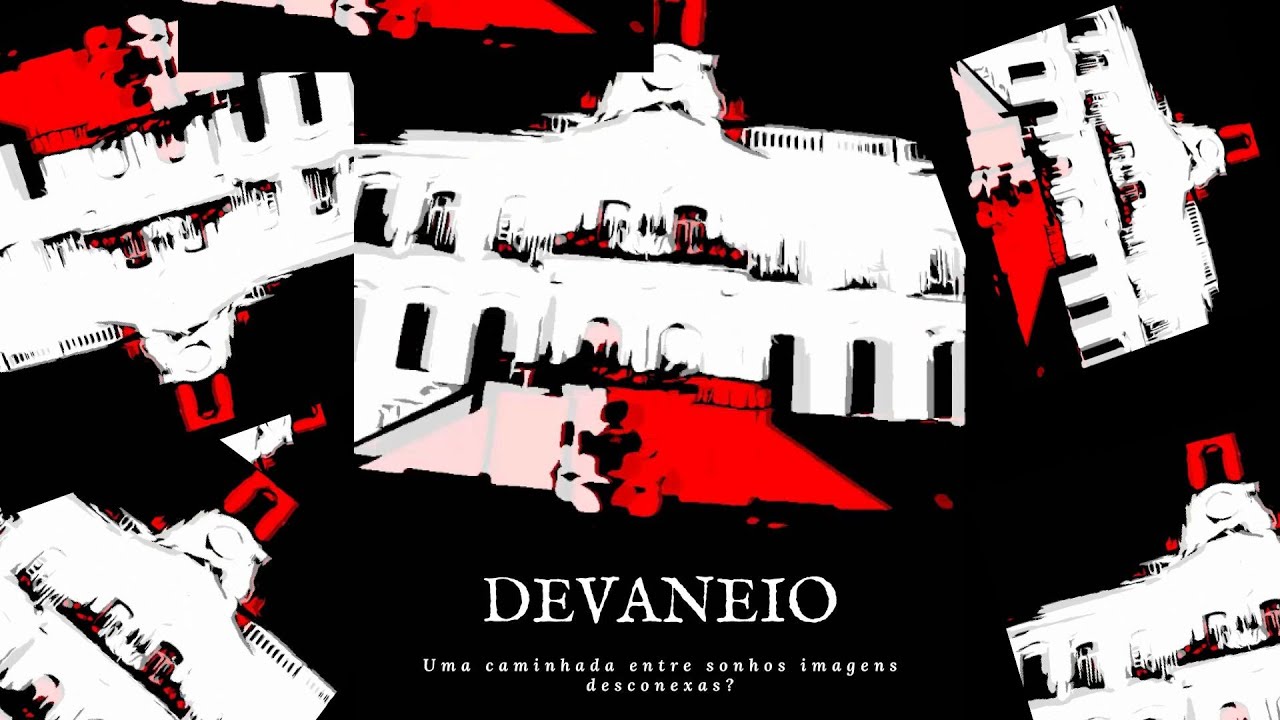 Devaneio Curta Metragem Experimental I Short Film I Cinema Brasileiro I Minas Gerais I Ouro ...