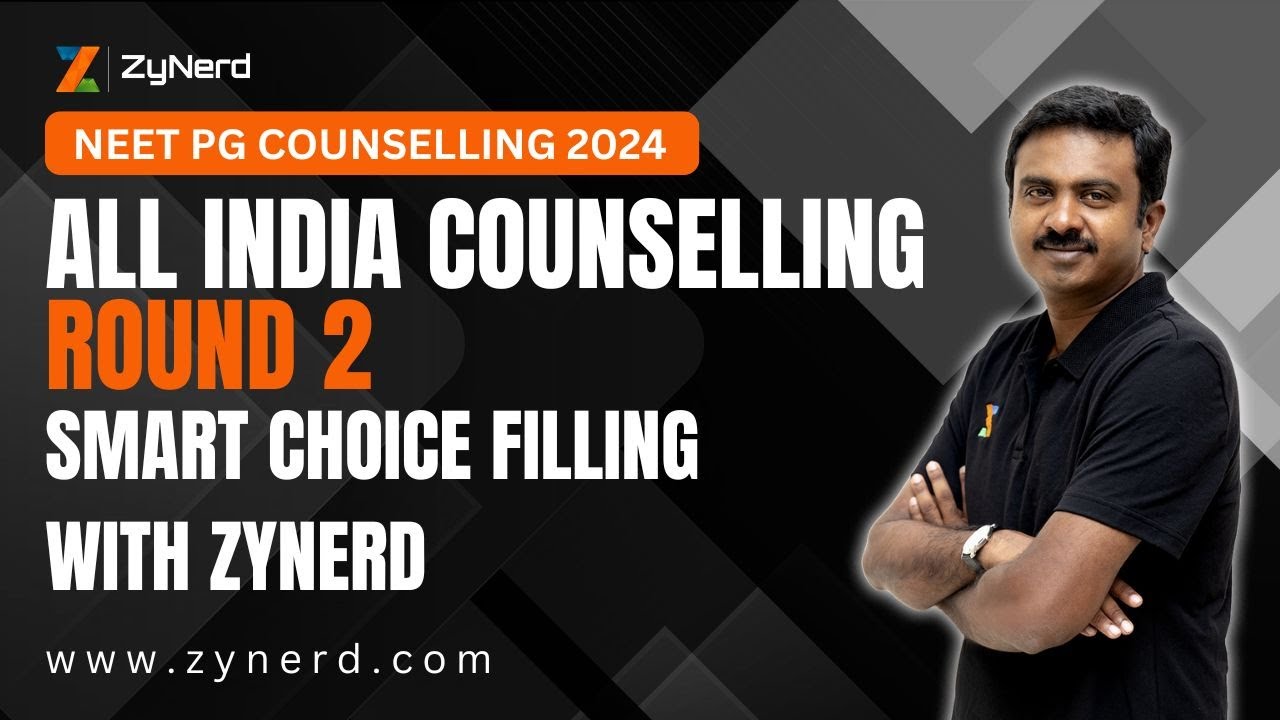 All India Counselling Round 2 | Smart Choice Filling with ZyNerd | NEET ...