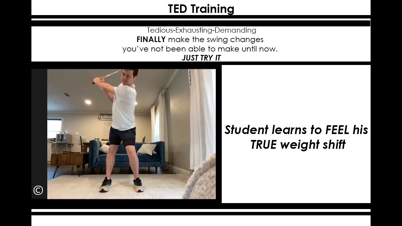 TED Training: Student learns to FEEL his TRUE weight shift, then watch https://youtu.be ...