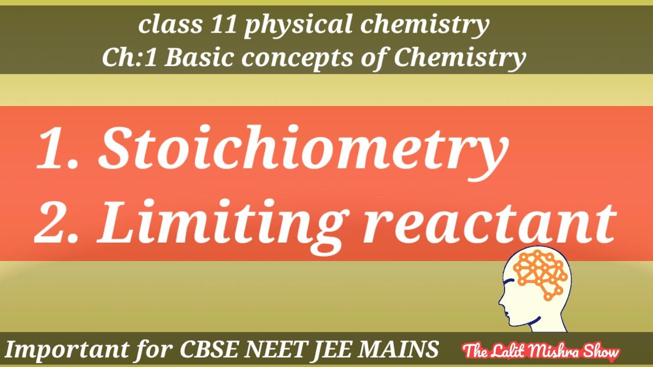 Class11 Chemistry। Stoichiometry। Limiting reactant। Basic Concepts ...