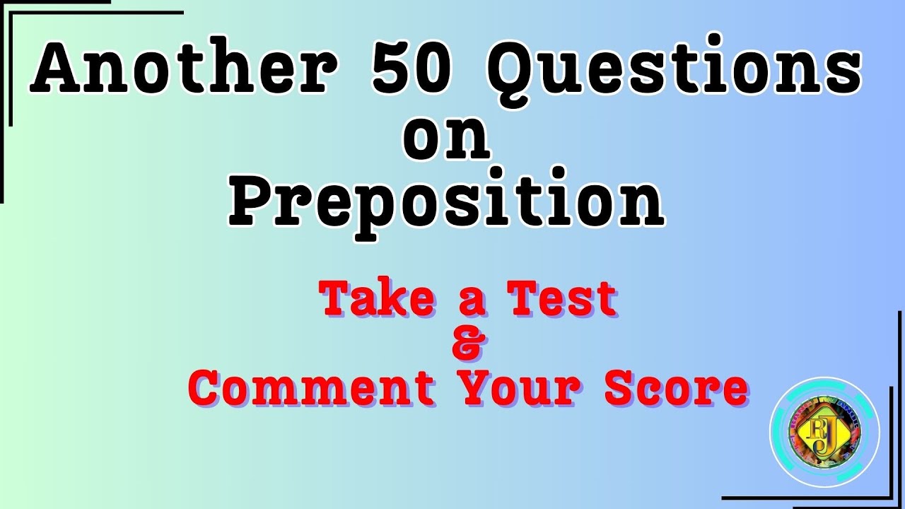 Master the Prepositions: 50 Challenging Questions & Answers || PDF in ...