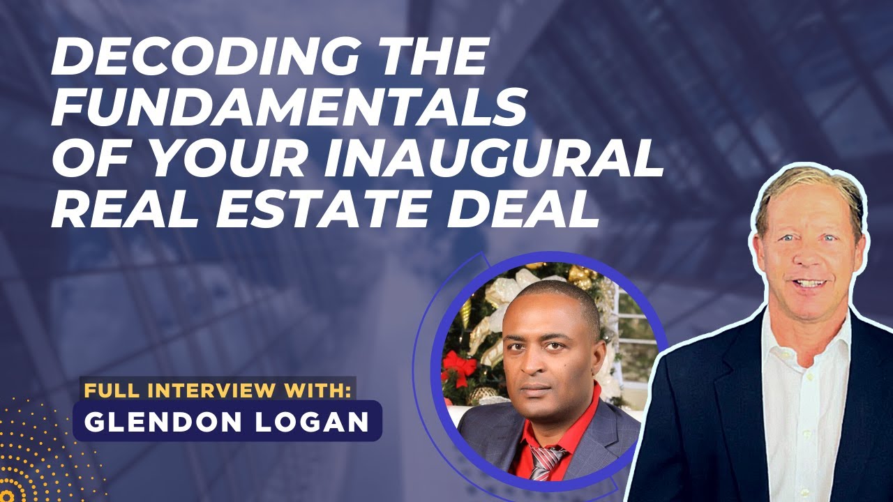 Decoding the Fundamentals of Your Inaugural Real Estate Deal with ...