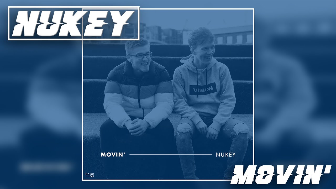NuKey - Movin' (Lyric Video) - YouTube Music