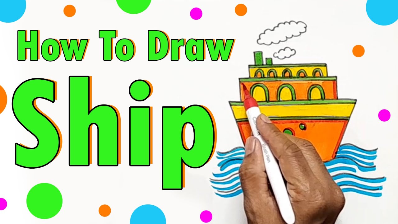 How To Draw Ship | Easy ship Drawing | Simple Ship Drawing | Ship ...