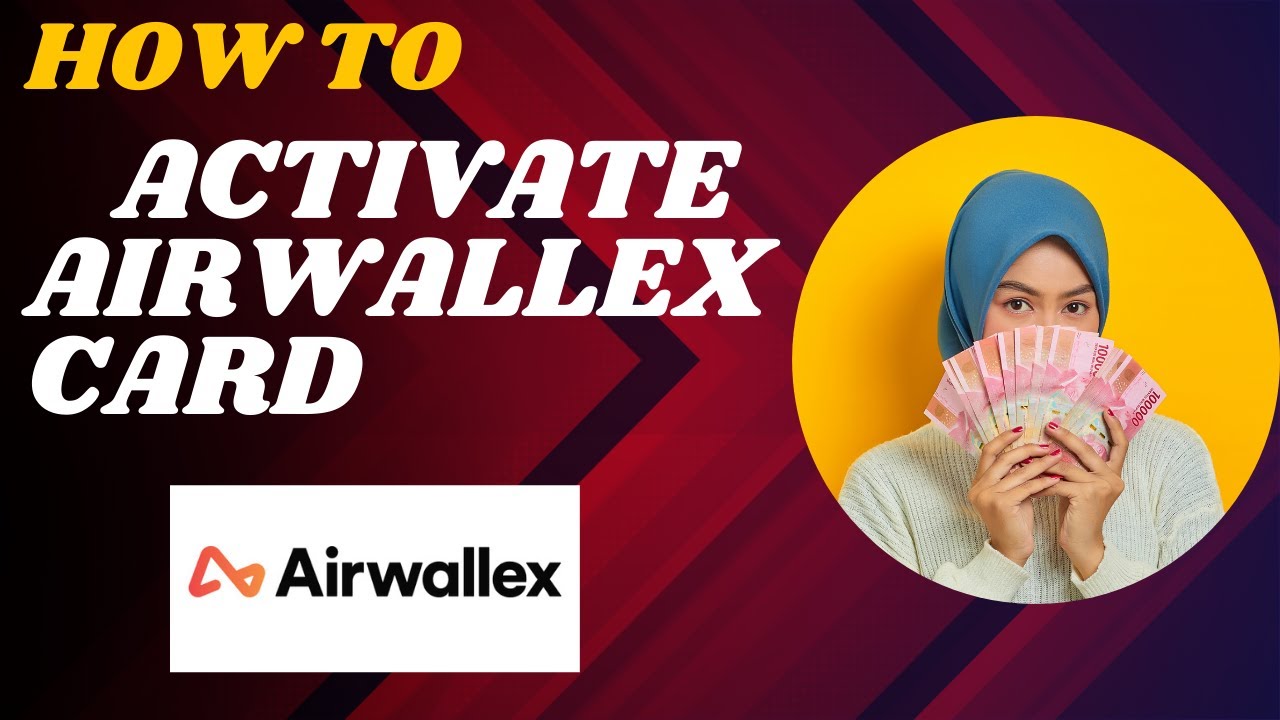How to activate Airwallex card I DOUBLE Z - YouTube