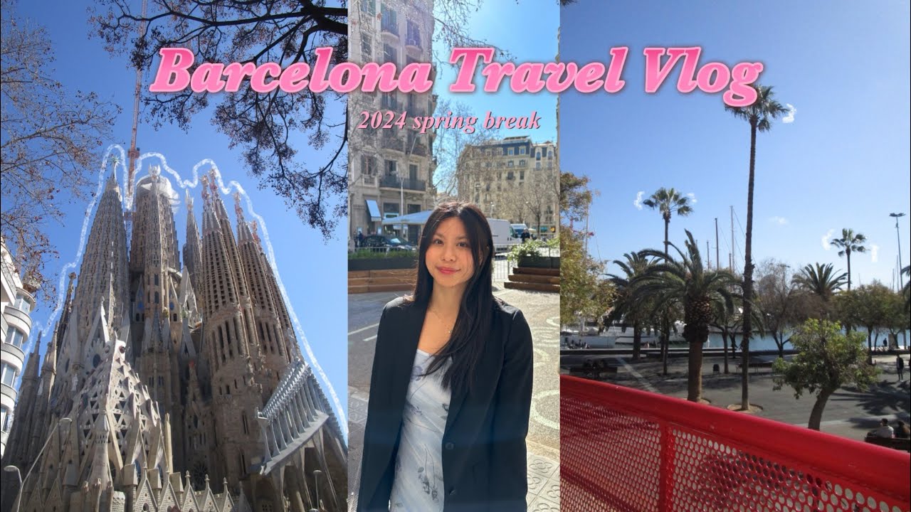 Barcelona Travel Vlog: first time in spain, exploring the city, eats ...