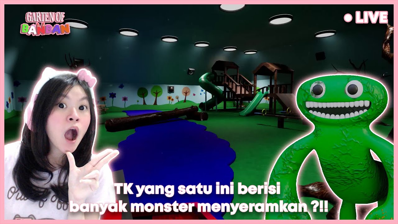 #1 KETEMU BANYAK MONSTER LUCU TAPI MENYERAMKAN ?!! [GARTEN OF BANBAN ...