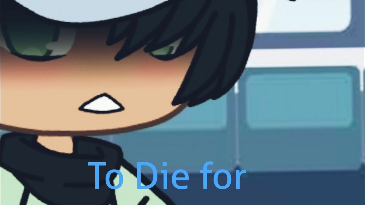 To Die for gacha life music video based on Arthur - YouTube