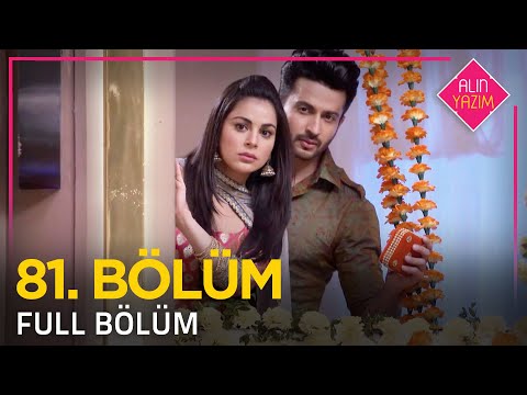 Alın Yazım Hint Dizisi |  81. Bölüm