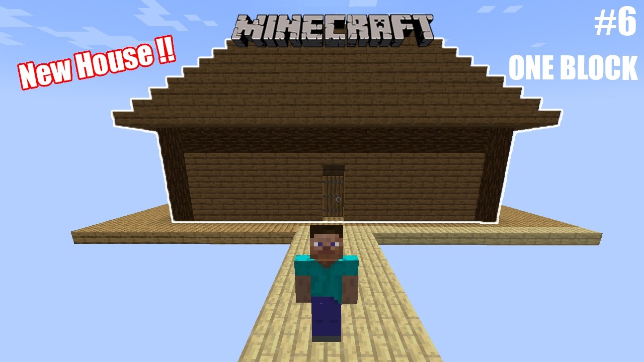 New House || in Our Minecraft | One Block World Part 6 - YouTube