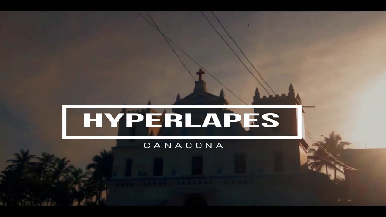 #Hyperlapse in Goa | Canacona | Churches | Temple | Beaches | Without ...