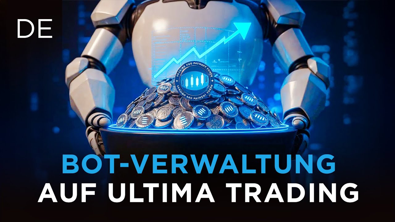 So verwalten Sie Ihren Bot auf der Plattform Ultima Trading - YouTube