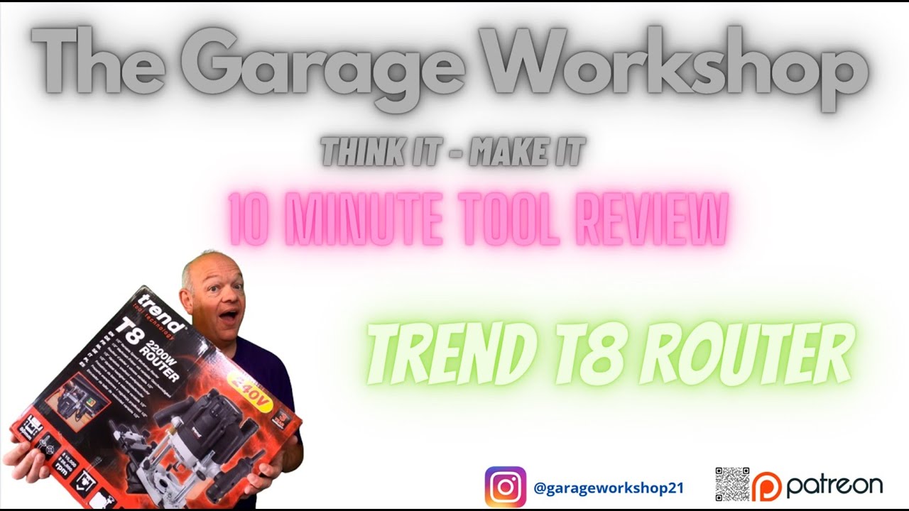 The Garage Workshop - Trend T8 Router Review - YouTube