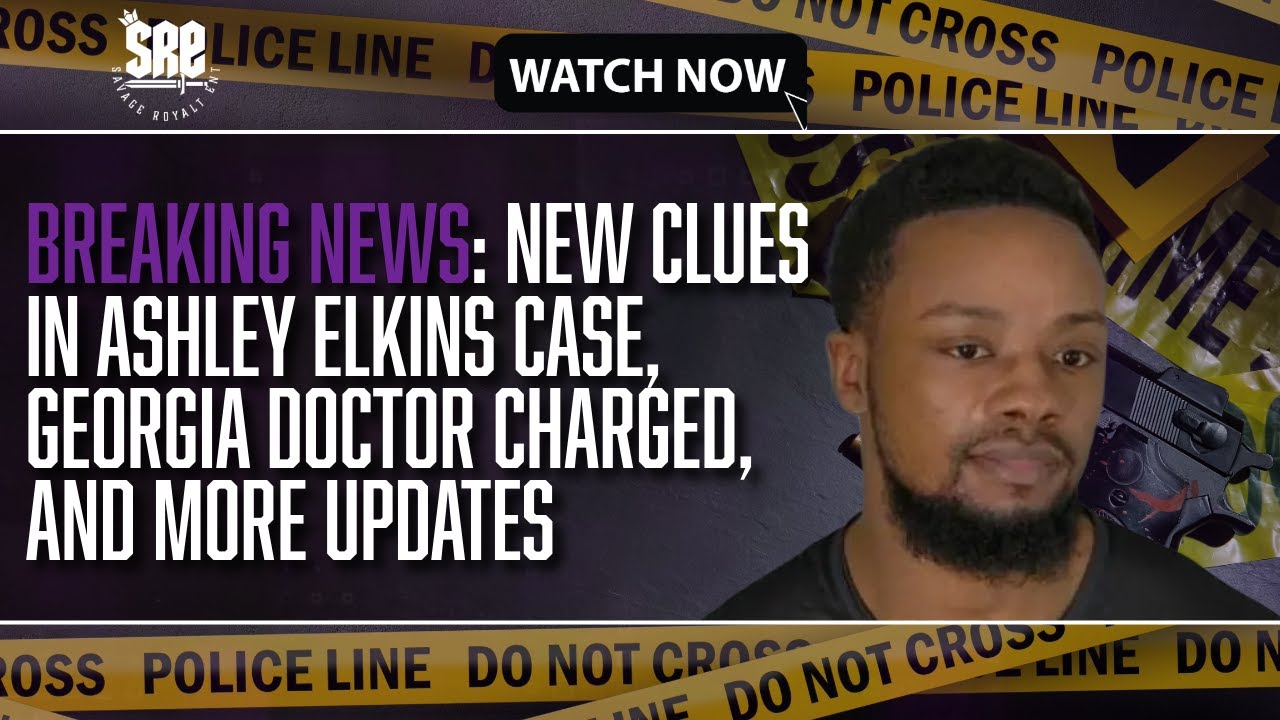 Breaking News: New Clues in Ashley Elkins Case, Georgia Doctor Charged ...