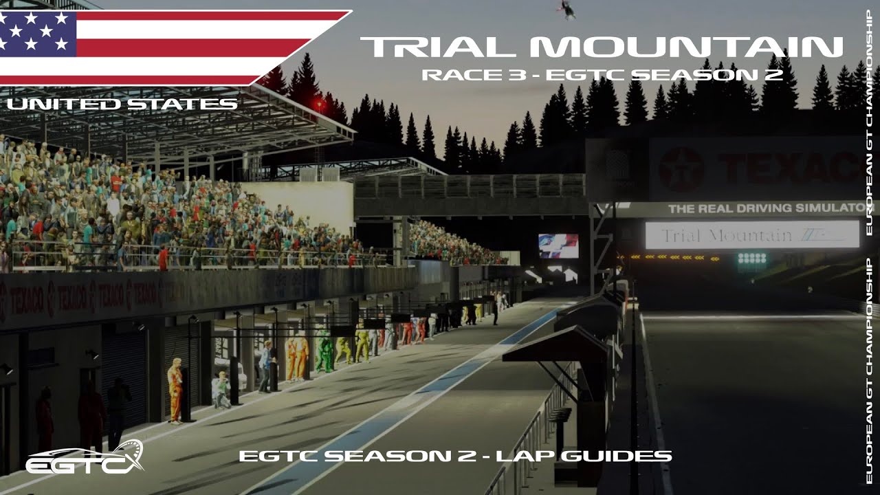 EGTC Season 2 - Lap Guide - Race 3 - Trial Mountain - YouTube